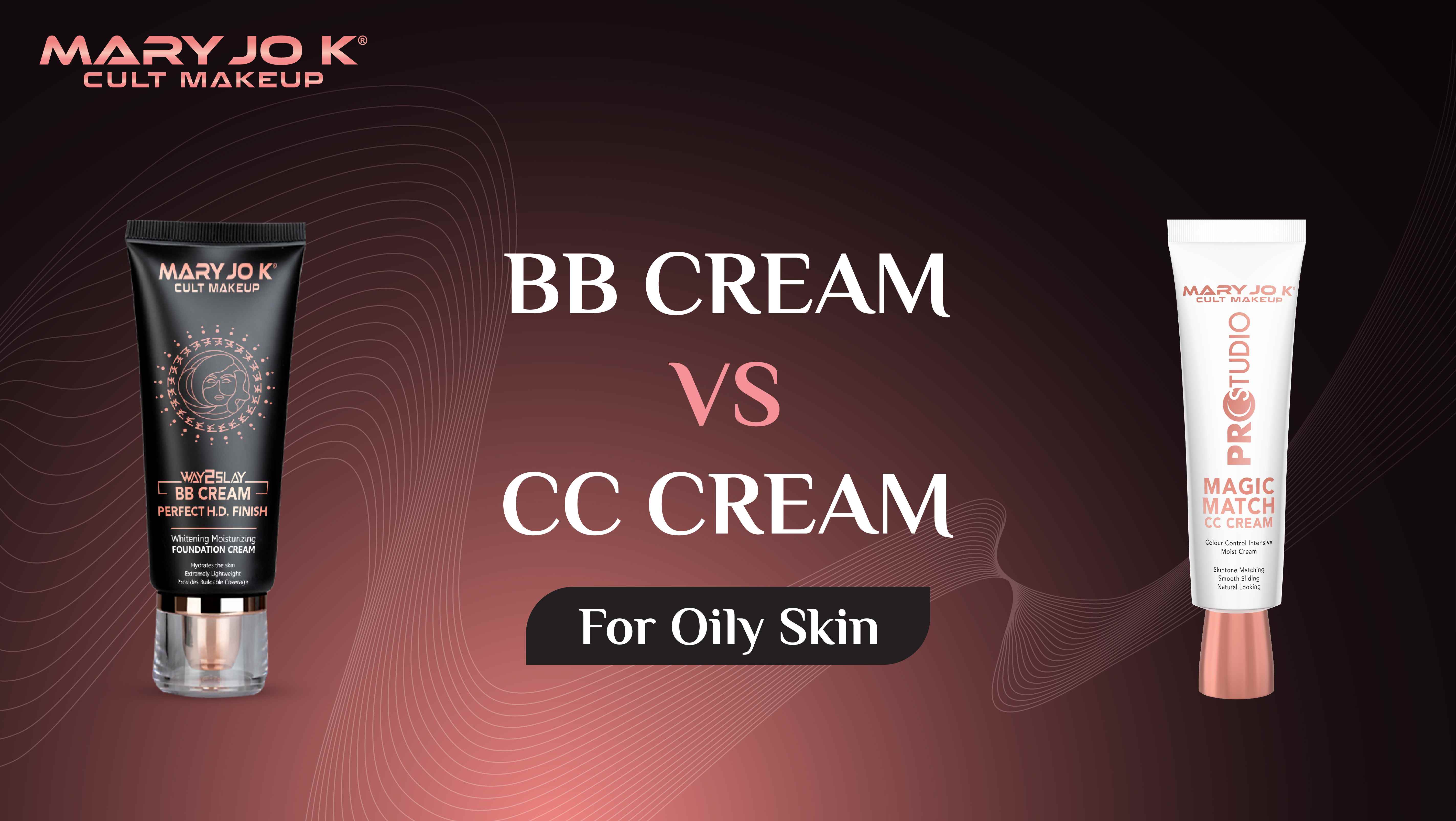 bb cream vs cc cream for oily skin – MaryJoK