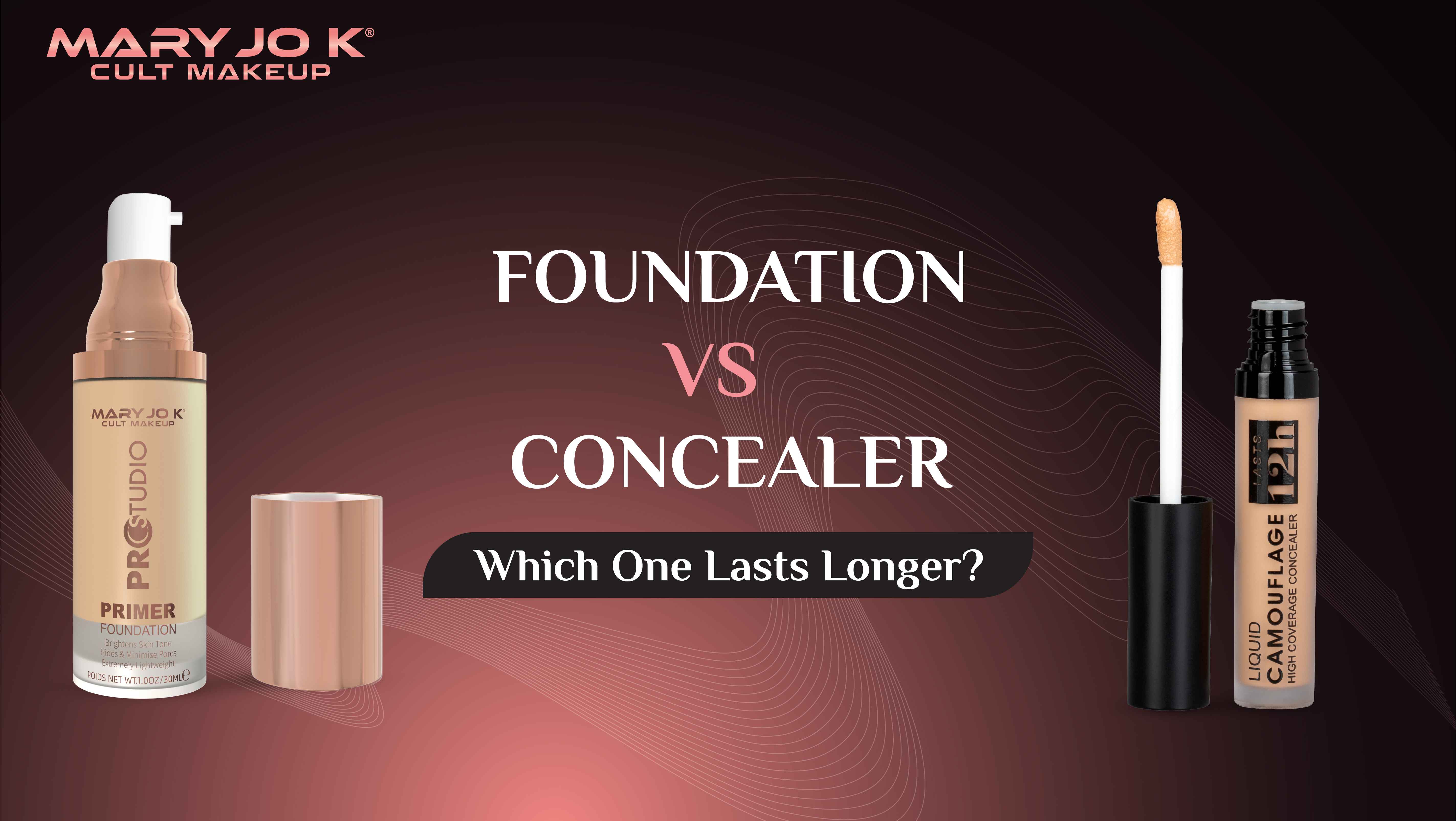 Foundation vs Concealer: Which One Lasts Longer? – MaryJoK